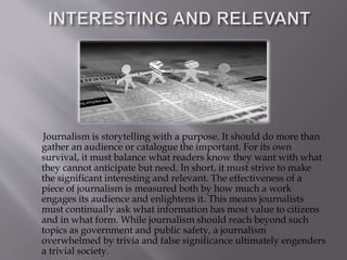 Nine principles of Journalism | PPTX