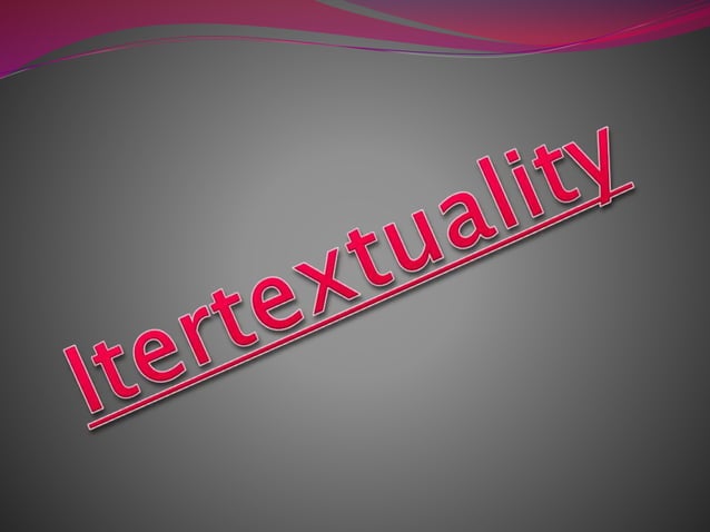 intertextuality | PPT