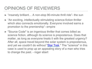 Media source code analysis | PPTX | Movies | Entertainment