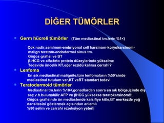 Mediastinal lezyonlar (fazlası için www.tipfakultesi.org ) | PPT
