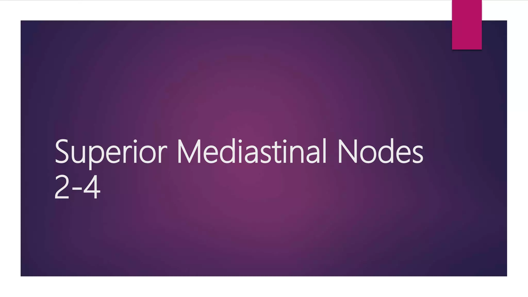 Mediastinal Lymph Nodes Pptx 1423