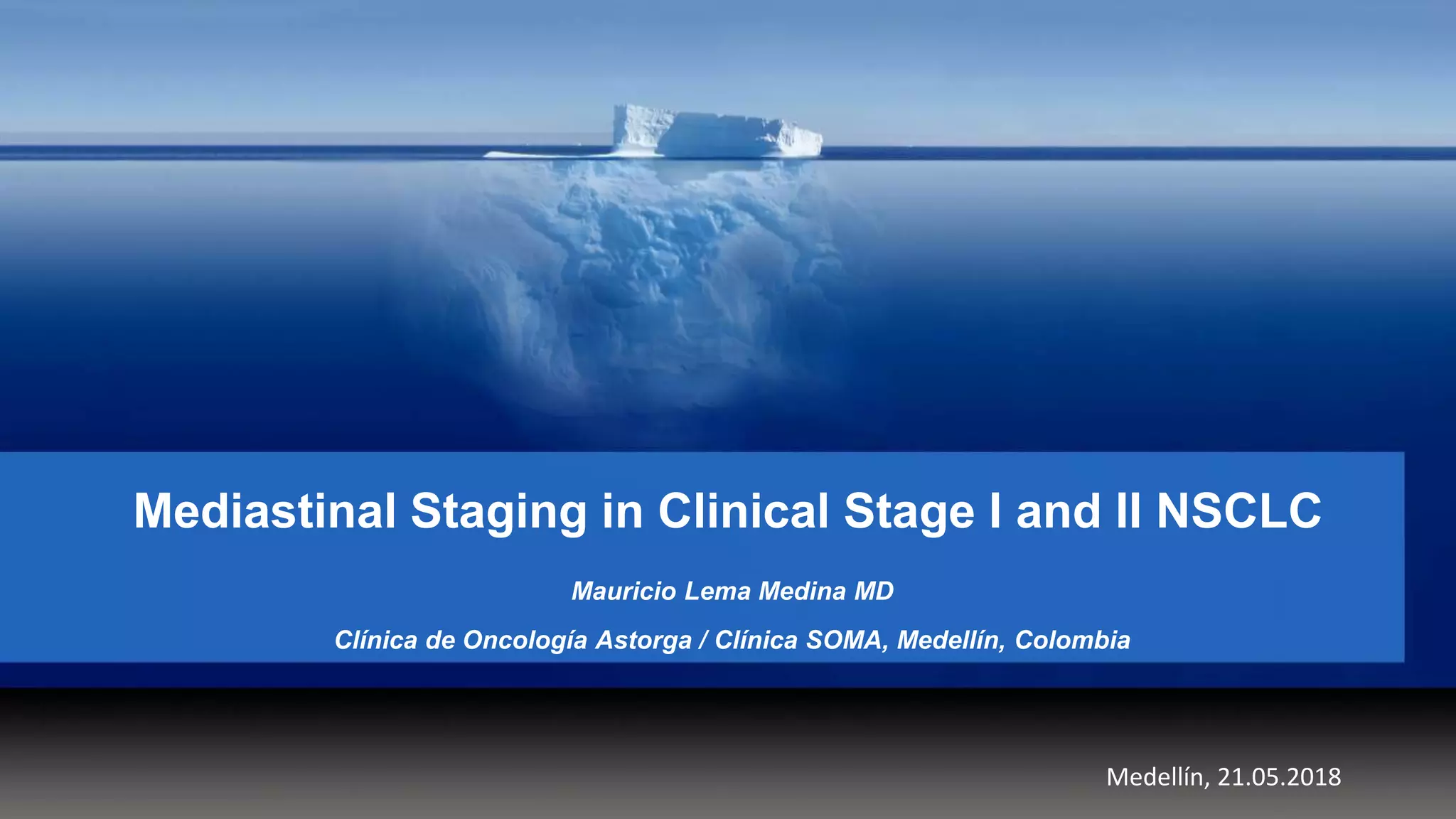 Mediastinal staging in early-stage NSCLC | PPTX