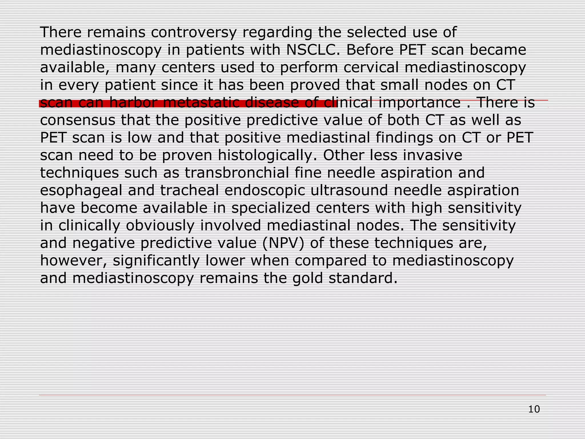 Mediastinoscopy & mediastinotomy indications & techniques | PPT