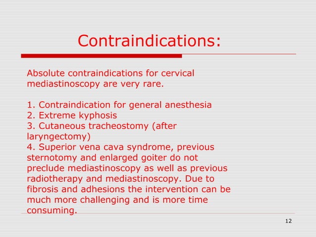 Mediastinoscopy & mediastinotomy indications & techniques | PPT | Lung ...