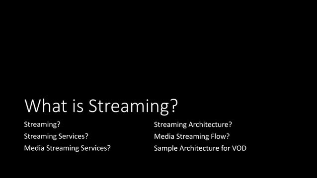 Media streaming architecture Introduction | PPT