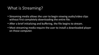 Media streaming architecture Introduction | PPT