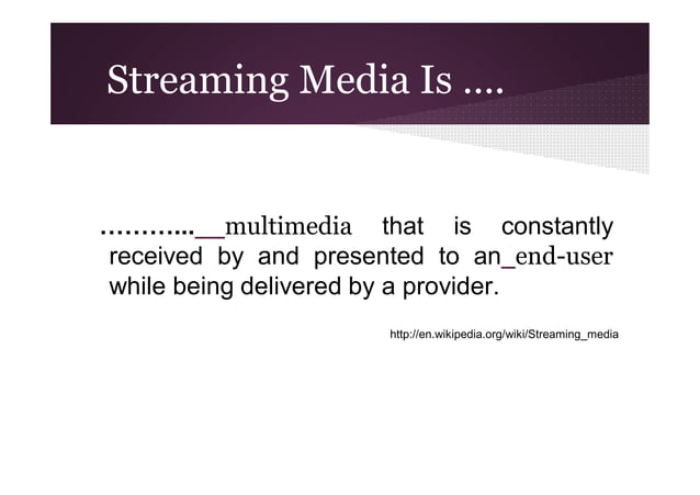 Media streaming | PPT