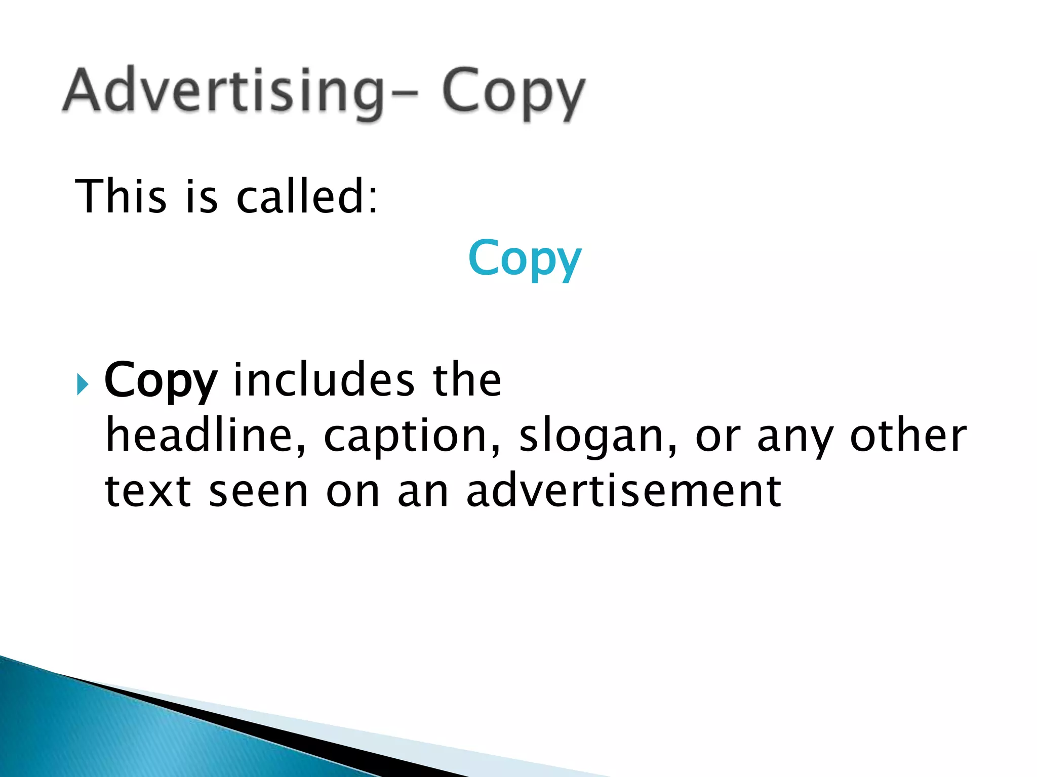Media studies advertising-copy,slogan ppt-lesson5 | PPTX
