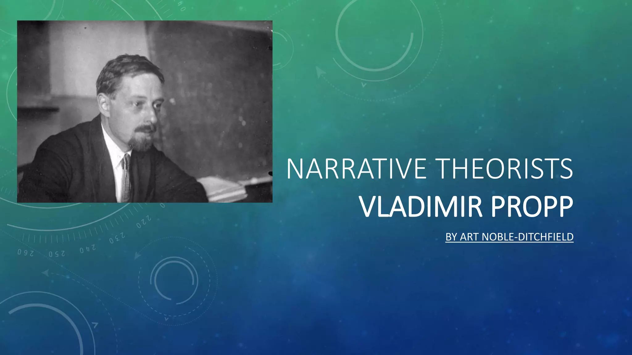 Vladimir Propp - Character Type Theory | PPTX