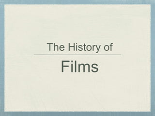 A brief History of Film | PPT