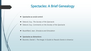 Mediated spectacles, social media and social change | PPT