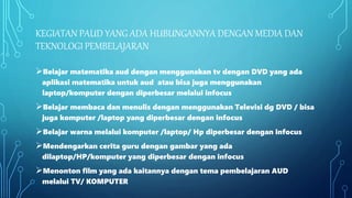 Media & teknologi pembelajaran aud | PPTX