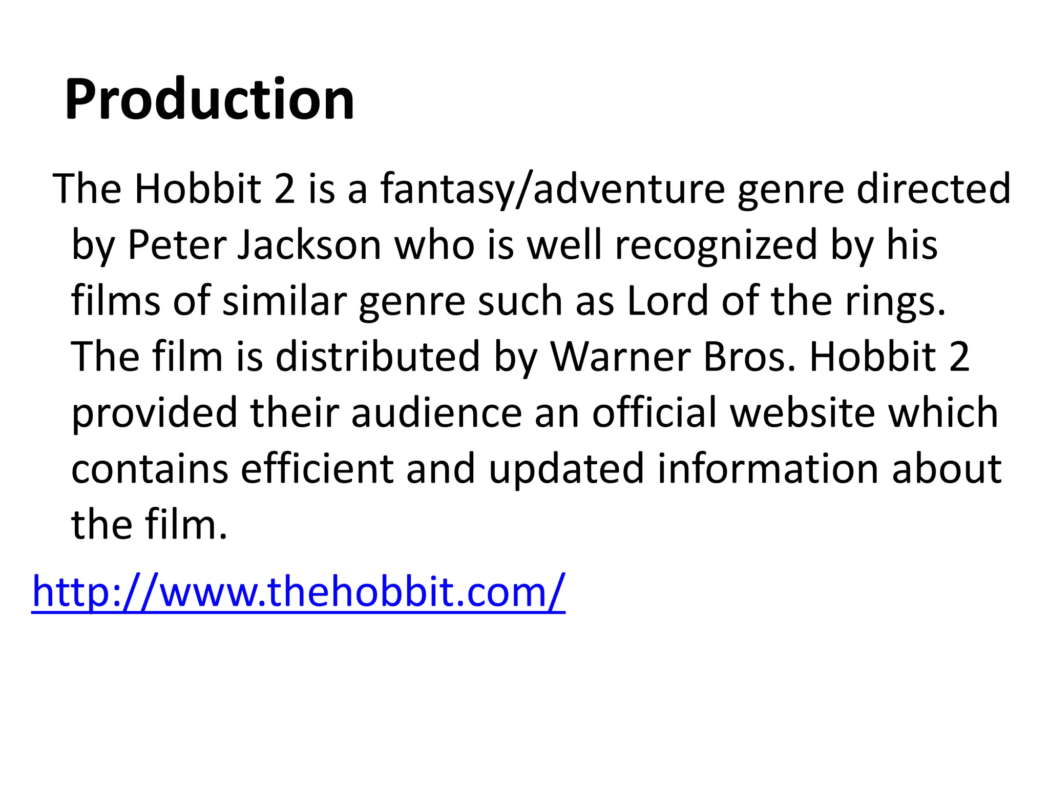 The Hobbit 2 media studies | PPT