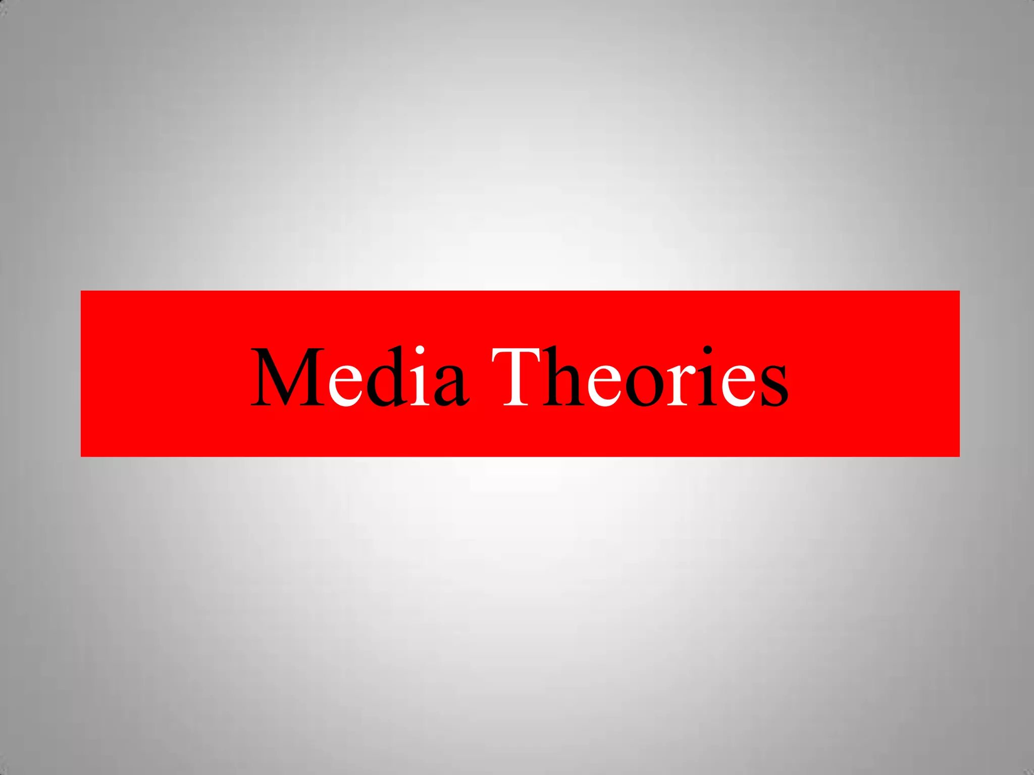 Media theories | PPT
