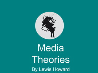 Media theories | PPT