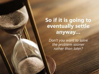 Mediation: Know When to Hold Them + When to Fold Them | PPT | Free Download