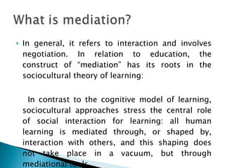 Mediation, multimodality and multiliteracies | PPT