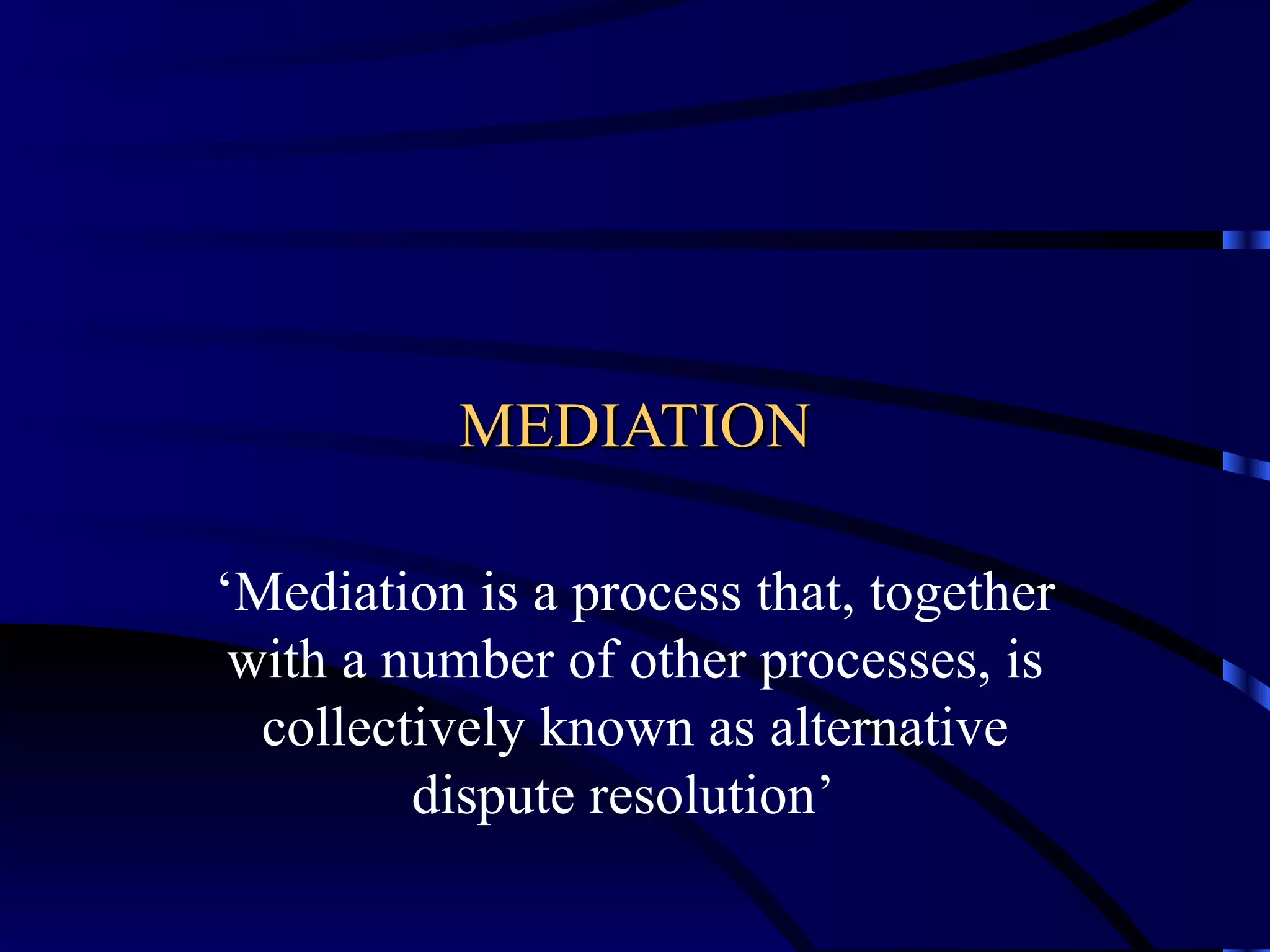 Mediation Presentation | PPT