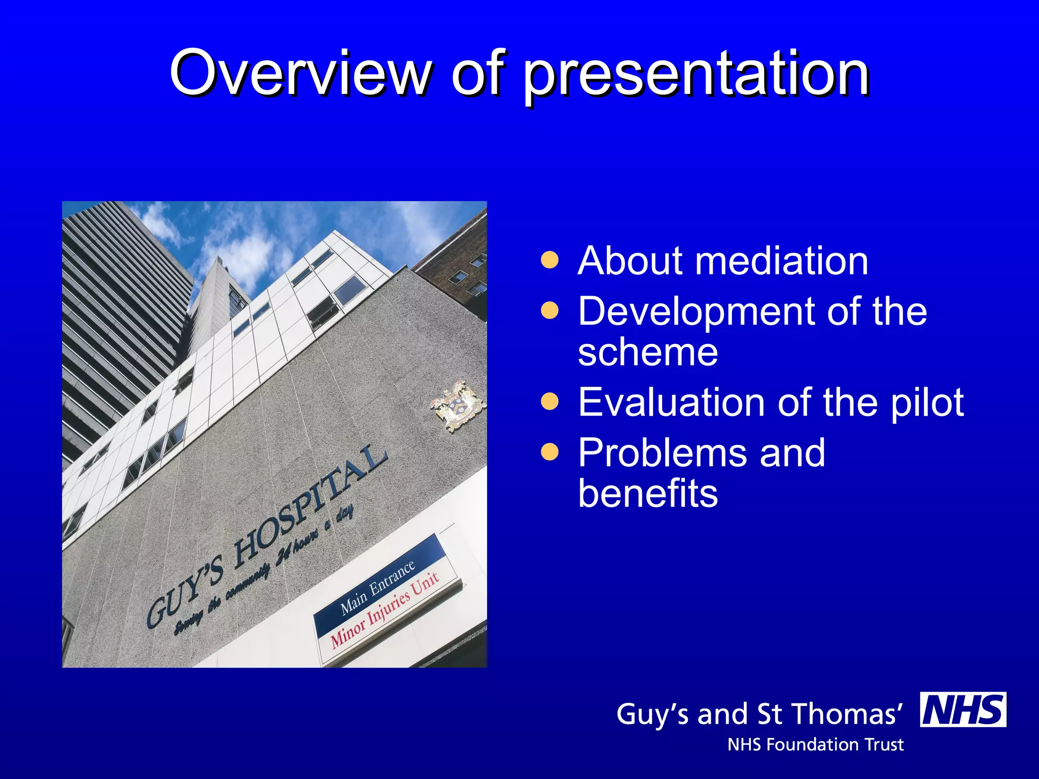 Mediation at Guy’s and St Thomas’ NHS Foundation Trust | PPT