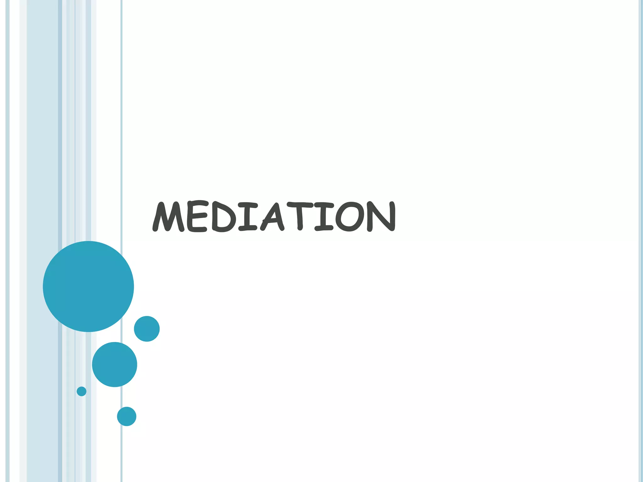 Mediation | PPTX