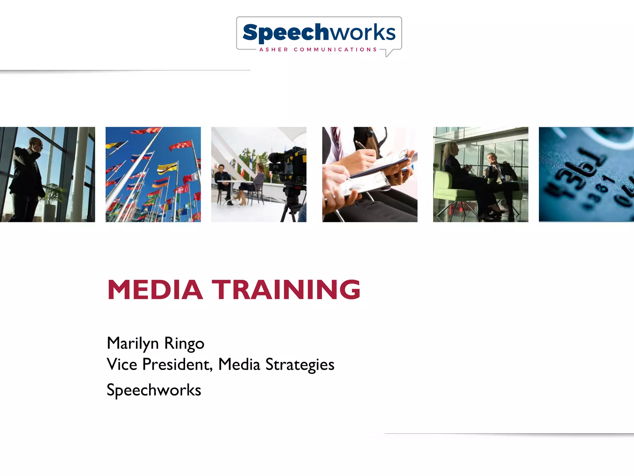 Speechworks Media Training PowerPoint | PPT