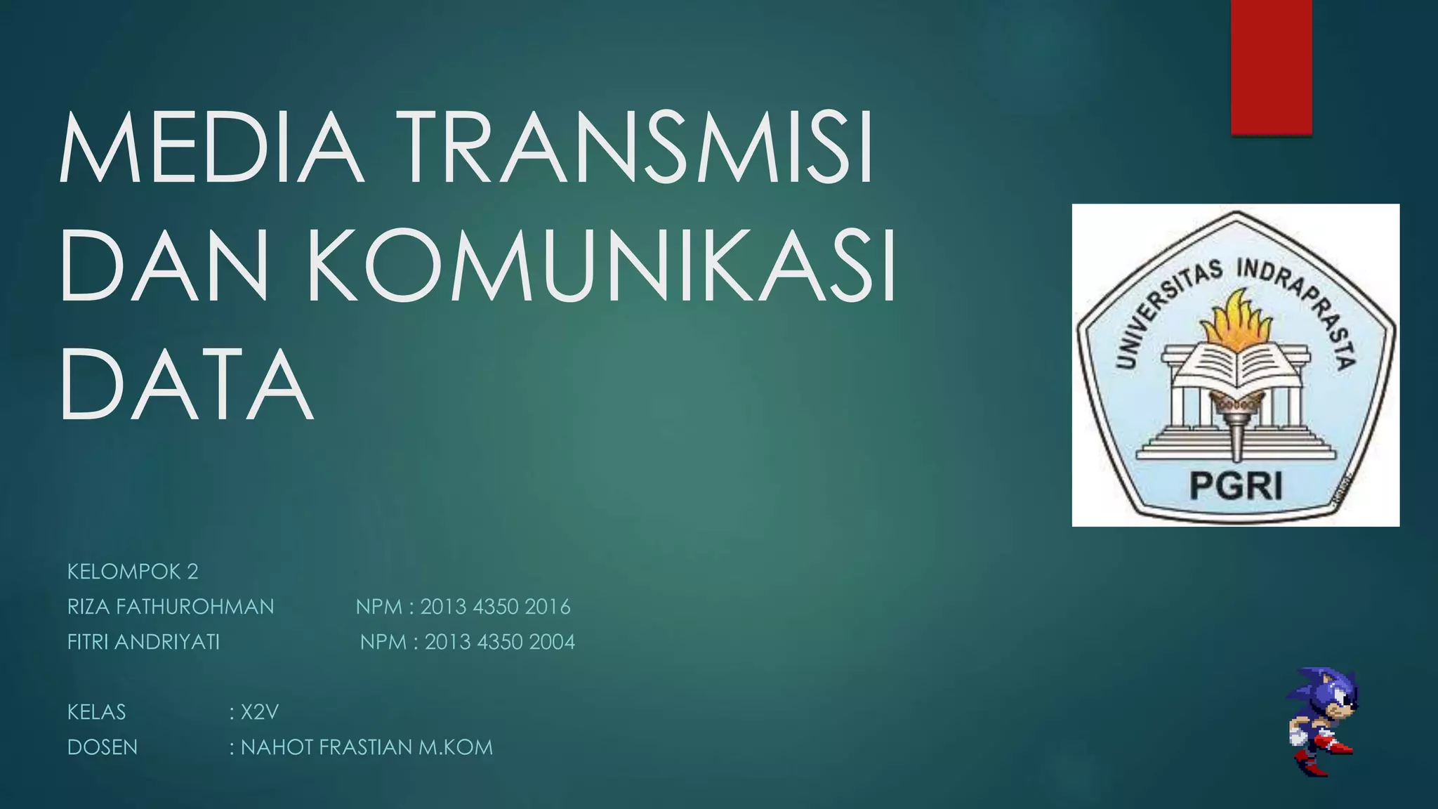 Media transmisi dan komunikasi data | PPTX
