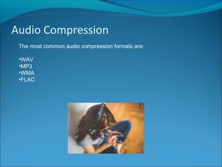 Audio Compression | PPT