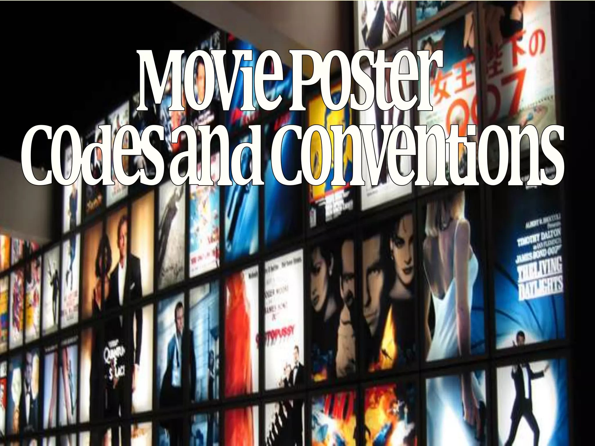 Movie Poster Codes and Conventions | PPT