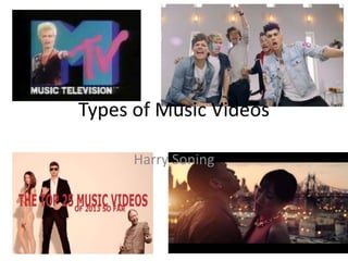 MUSIC VIDEO TYPES | PPT