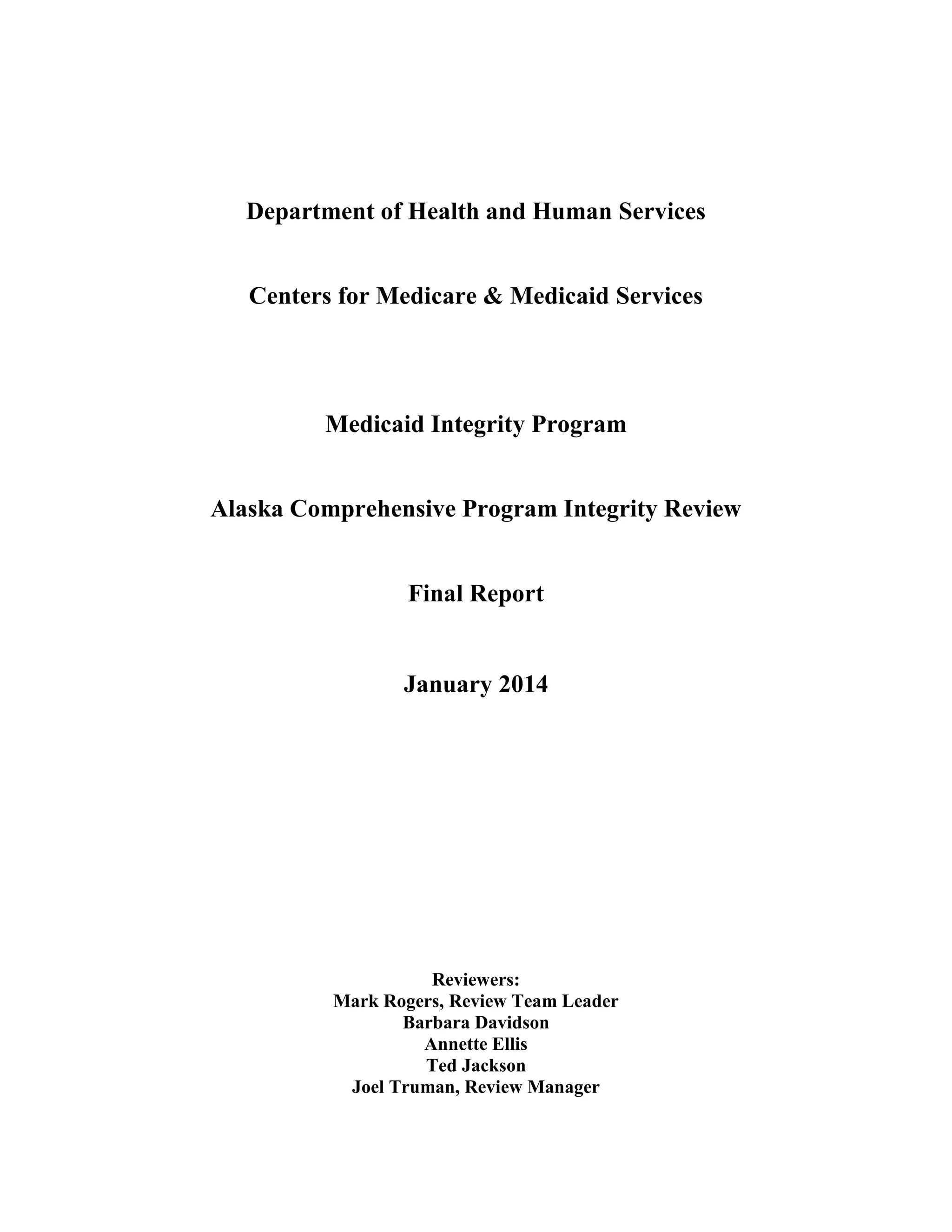 Medicaid integrity program Alaska comprehensive program integrity revi ...