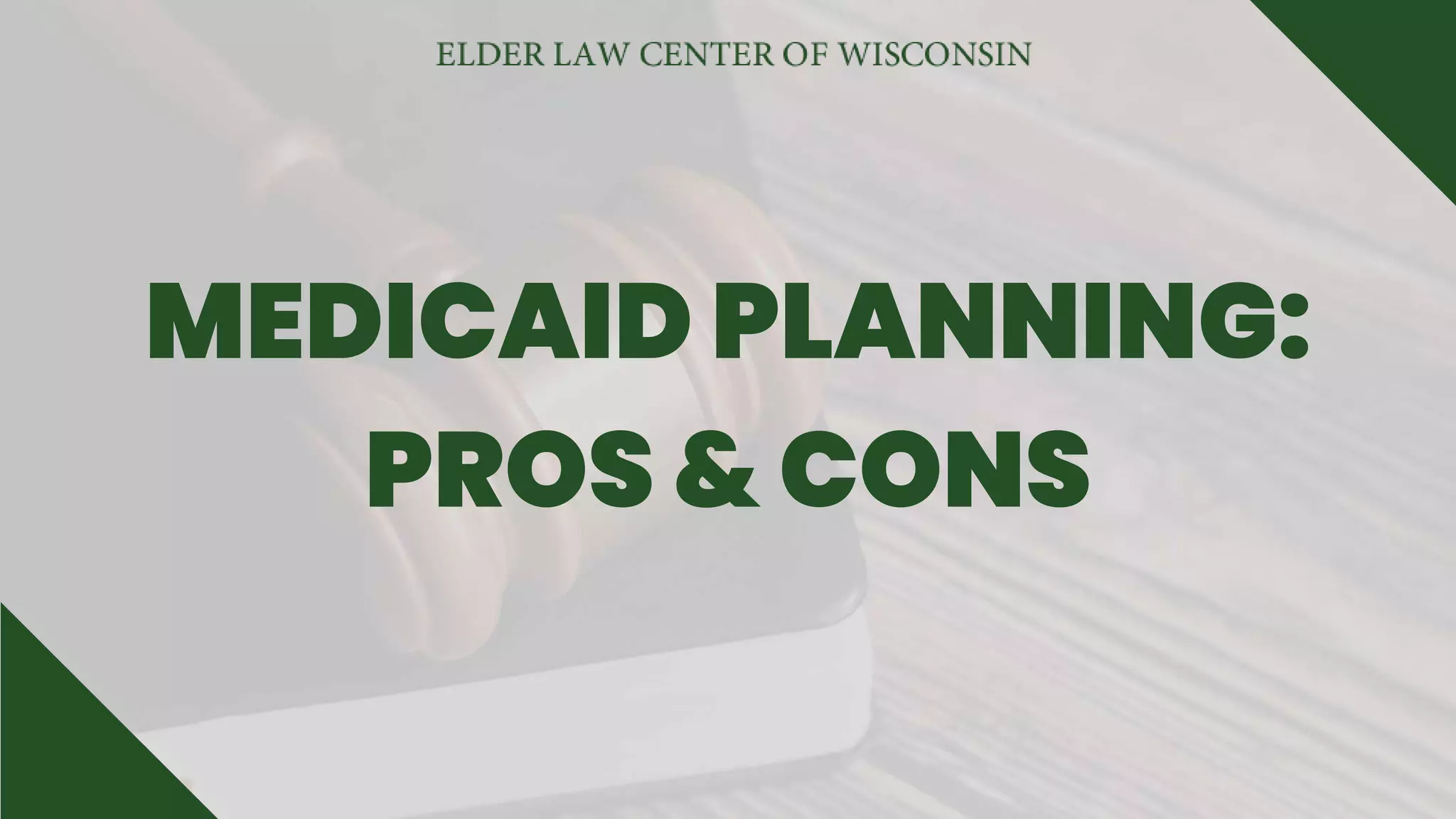 Medicaid Planning Pros & Cons.pptx