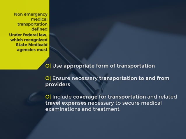 Medicaid rules and non emergency medical transport | PDF