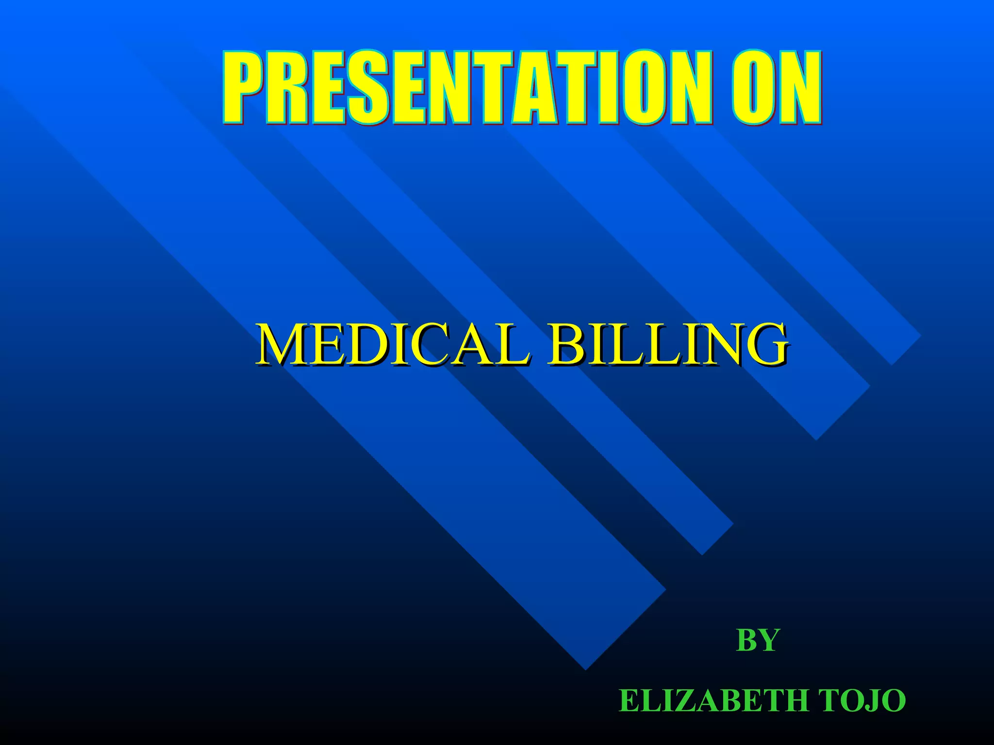 Medical Billing | PPT