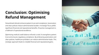 How to Handle Medical Credit Balance Refunds Correctly | PPT