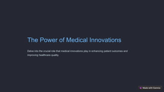 Medical Innovations | PPTX