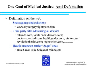 Medical Justice Anti Defamation | PPT