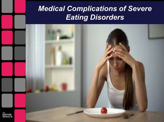 Medical Management of Severe Eating Disorders | PPT | Free Download