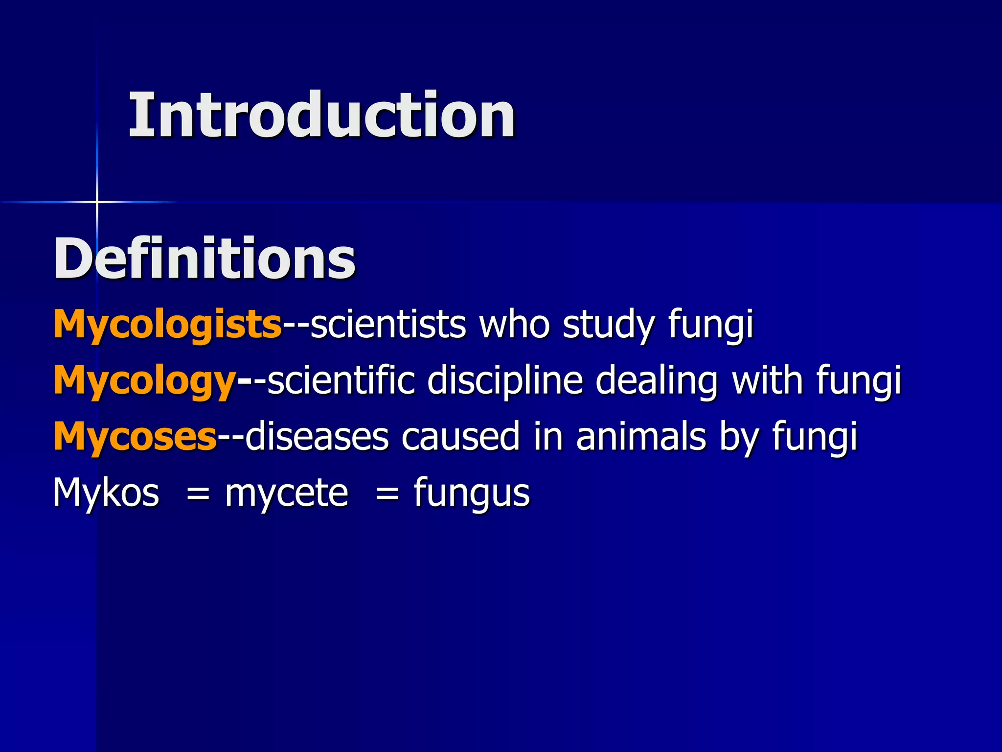Introduction to Medical mycology | PPTX