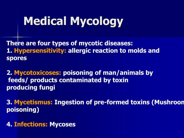 Introduction to Medical mycology | PPTX | Chemistry | Science