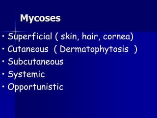Introduction to Medical mycology | PPTX