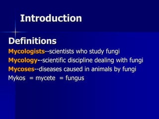 Introduction to Medical mycology | PPTX