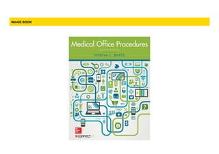 [EXCLUSIVE]Medical Office Procedures | PDF