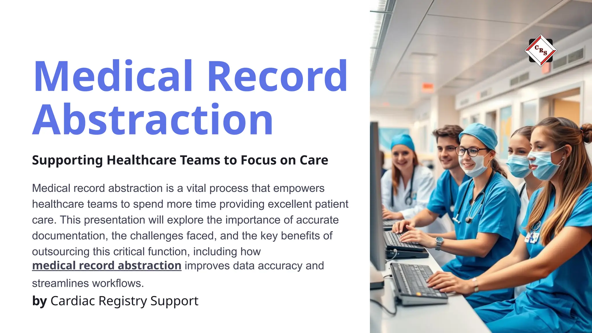 Medical Record Abstraction in Modern Healthcare Systems | PPT