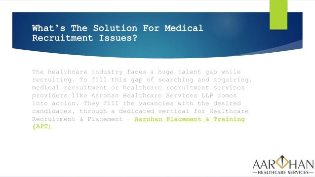 Medical Recruitment Challenges & Solution | PPTX