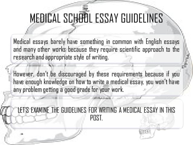 Medical school essay guidelines | PPT