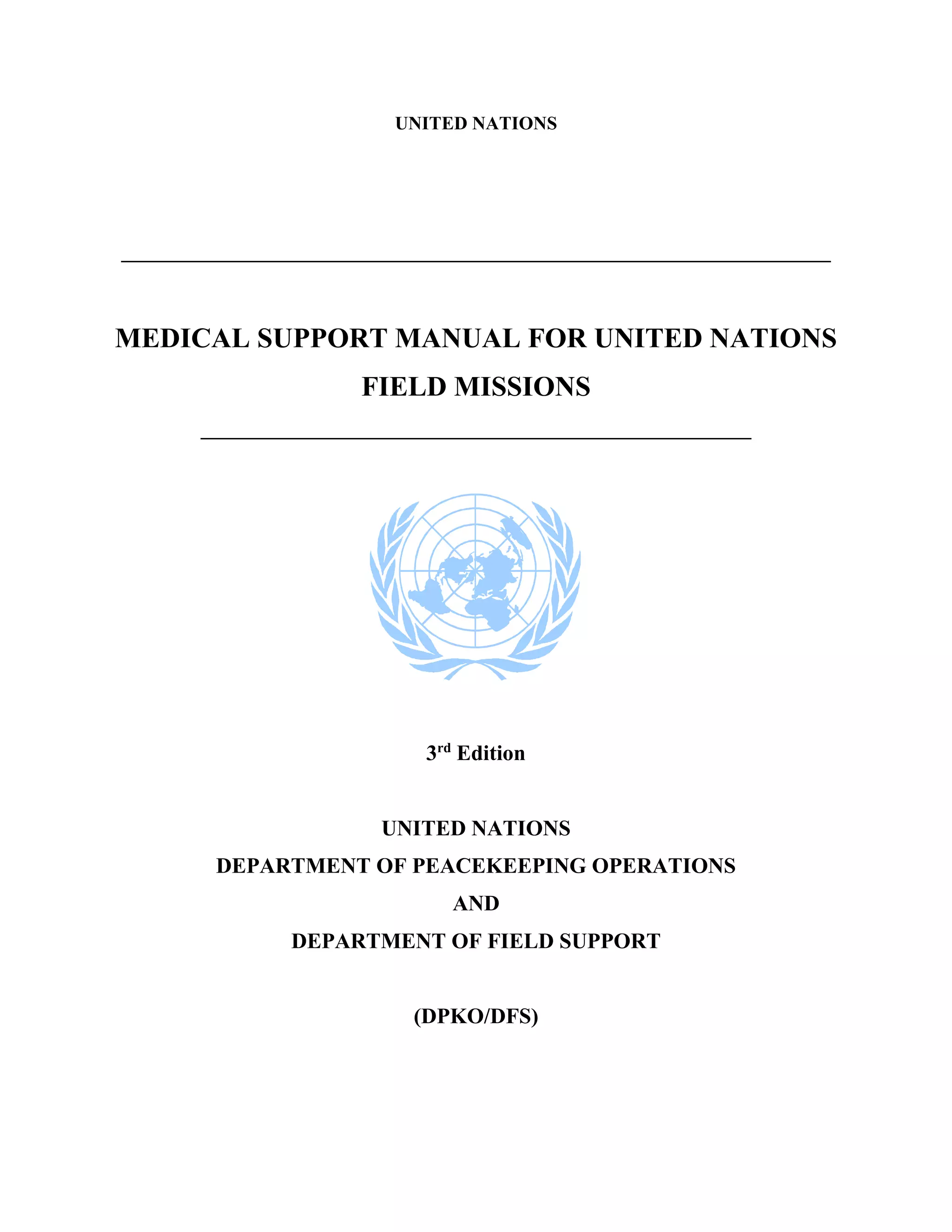 Medical-Support-Manual-for-UN-Field-Missions(1).pdf | Infectious Diseases | Diseases and Conditions