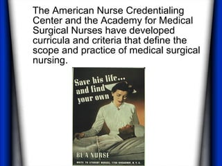 Medical Surgical Nurses | PPT