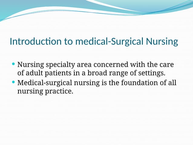 MEDICAL-SURGICAL NURSING 1 LECTURE 1.pptx