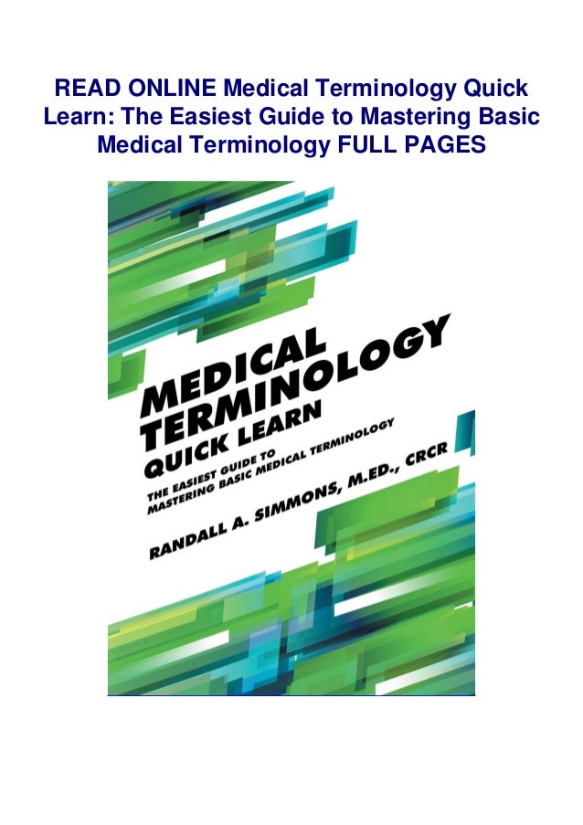 Medical Terminology Quick Learn: The Easiest Guide to Mastering