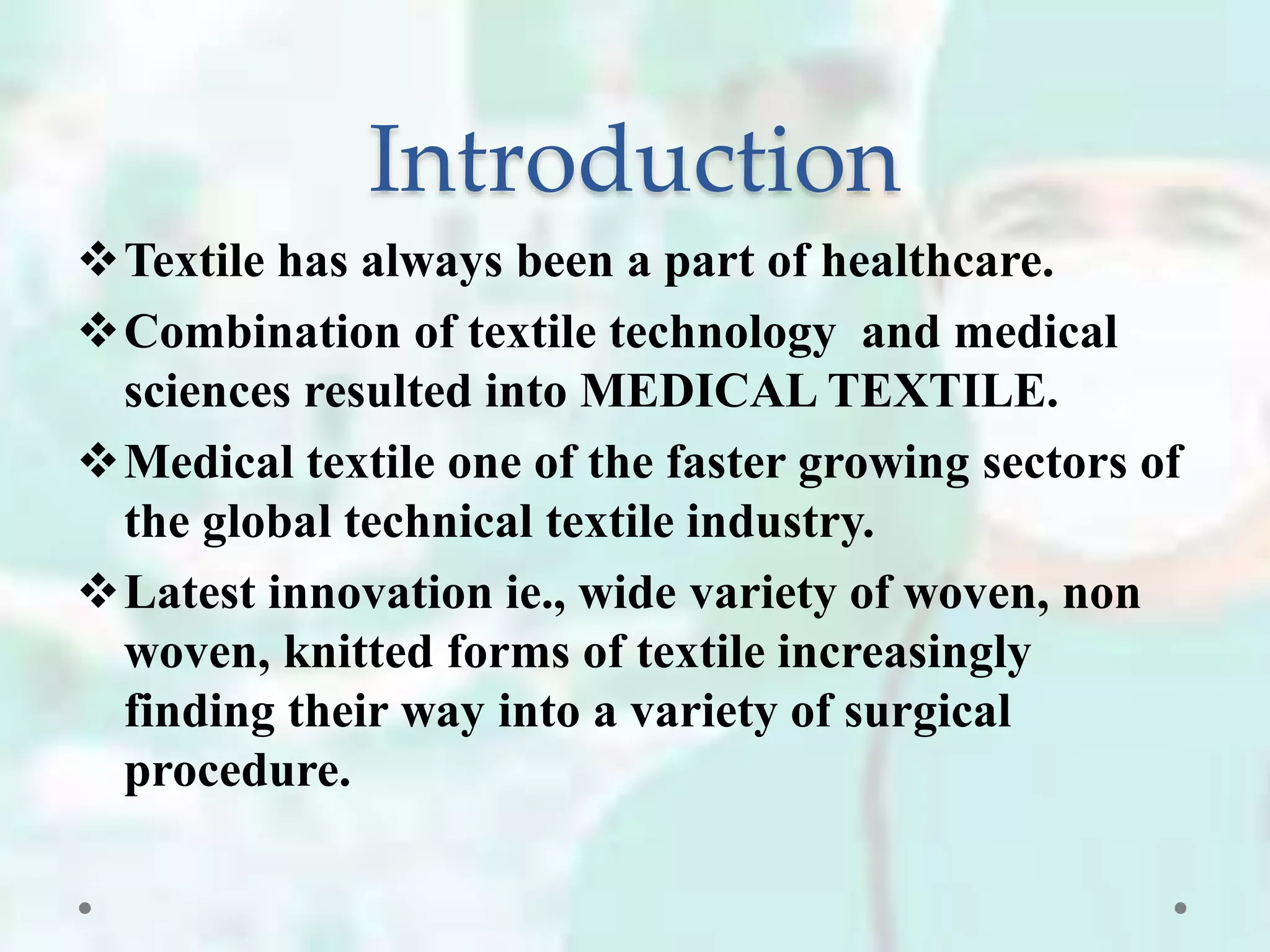 Medical textile | PPTX